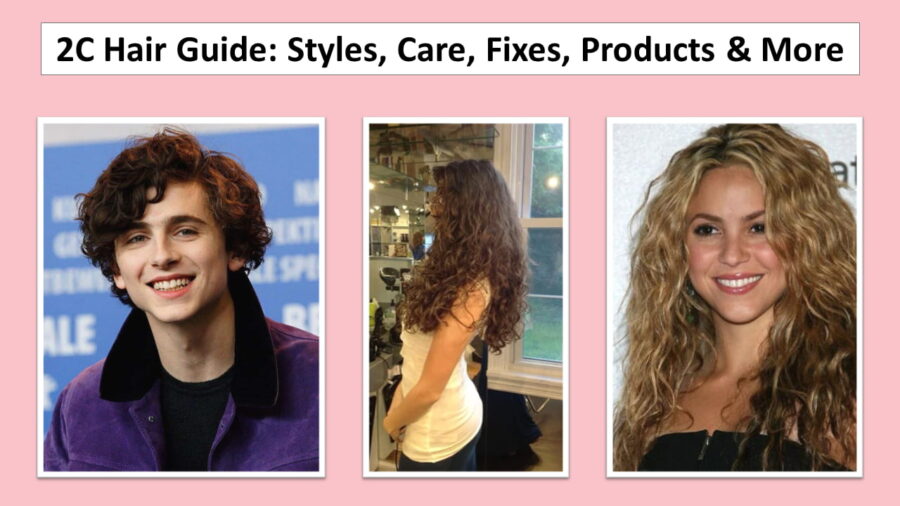 2C Hair Guide: Styles, Care, Fixes, And More